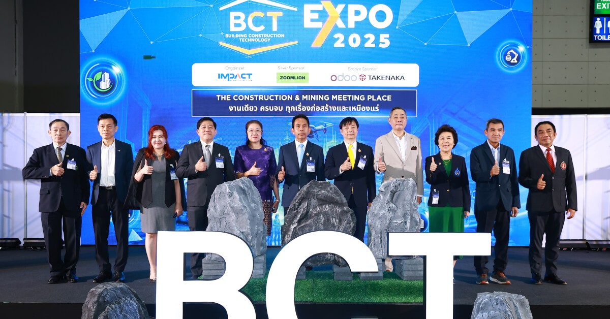 อิมแพ็ค เปิดฉาก BCT Expo 2025 เวทีชูศักยภาพไทยสู่ศูนย์กลางอุตสาหกรรมก่อสร้าง–อาคาร–เหมืองแร่โลก ...